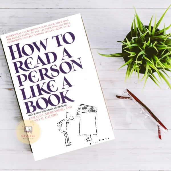 How to Read a Person Like a Book by Gerard Nierenberg and Henry H ...