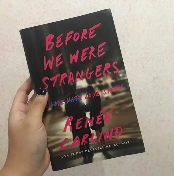 Before We Were Strangers Book by Renée Carlino – Paperback - ARAMBAZ