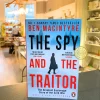 The Spy and the Traitor: The Greatest Espionage Story of the Cold War ...