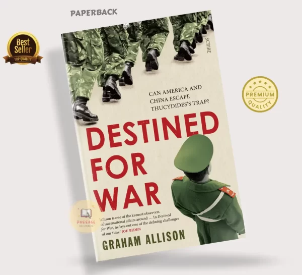 Destined for War: Can America and China Escape Thucydides’s Trap? Book ...