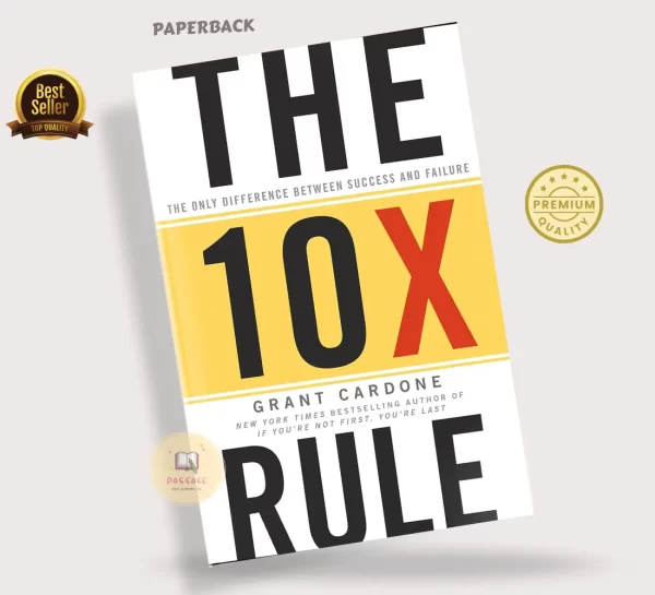 The 10X Rule: The Only Difference Between Success and Failure Book by ...