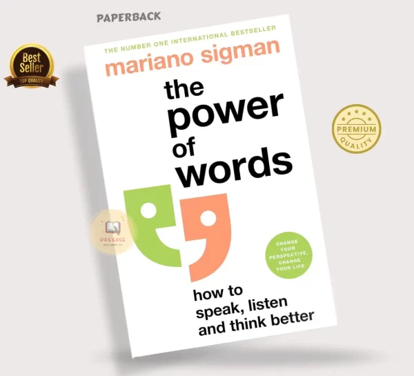 The Power of Words: How to Speak, Listen and Think Better Book by ...