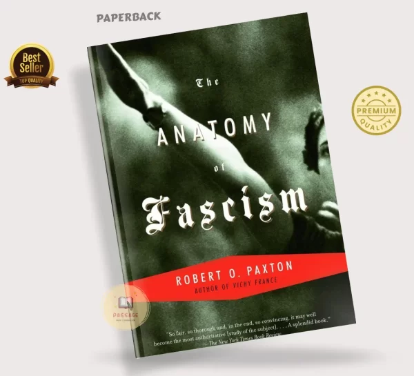 The Anatomy of Fascism Book by Robert O. Paxton - ARAMBAZ