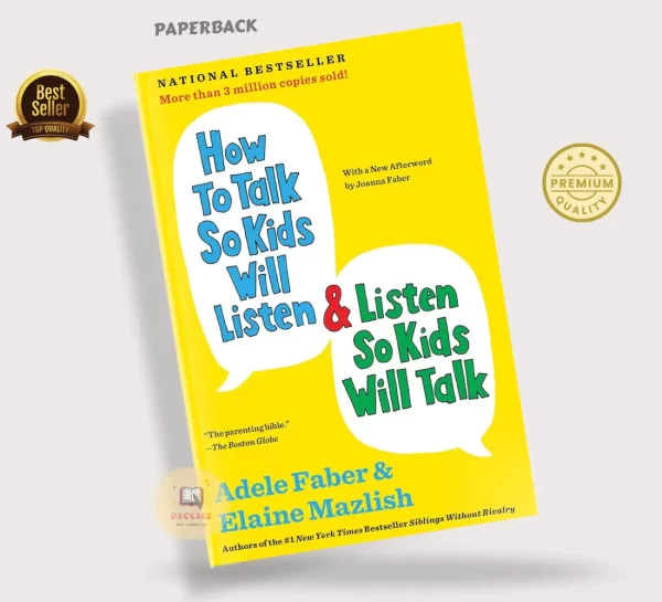 How to Talk So Kids Will Listen & Listen So Kids Will Talk Book by ...